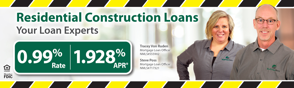 Construction Loans | Bluff View Bank